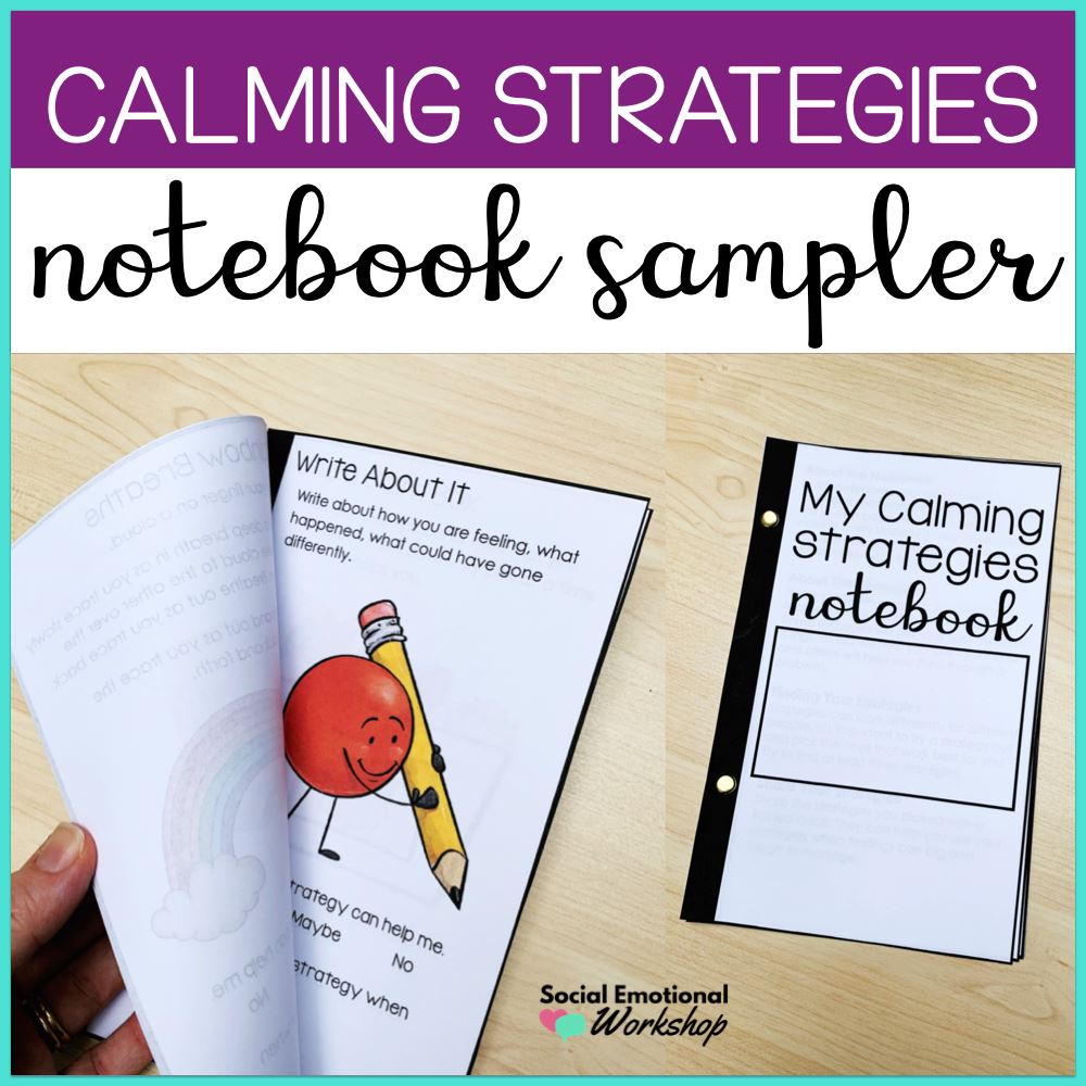 Calming Strategies Notebook Sampler – Social Emotional Workshop